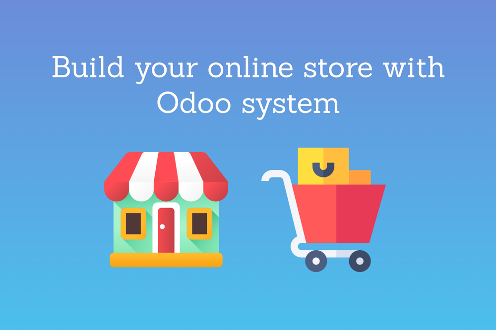 Build your online store with Odoo system | Sitaram Solutions