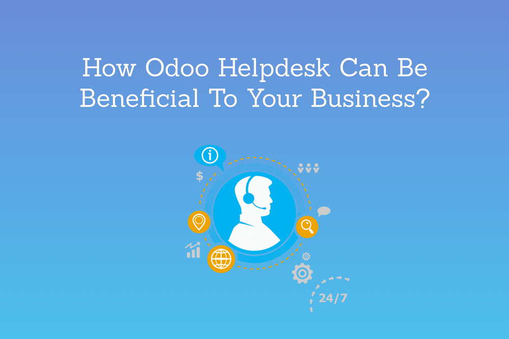 Odoo Helpdesk and Its Benefits | Sitaram Solutions